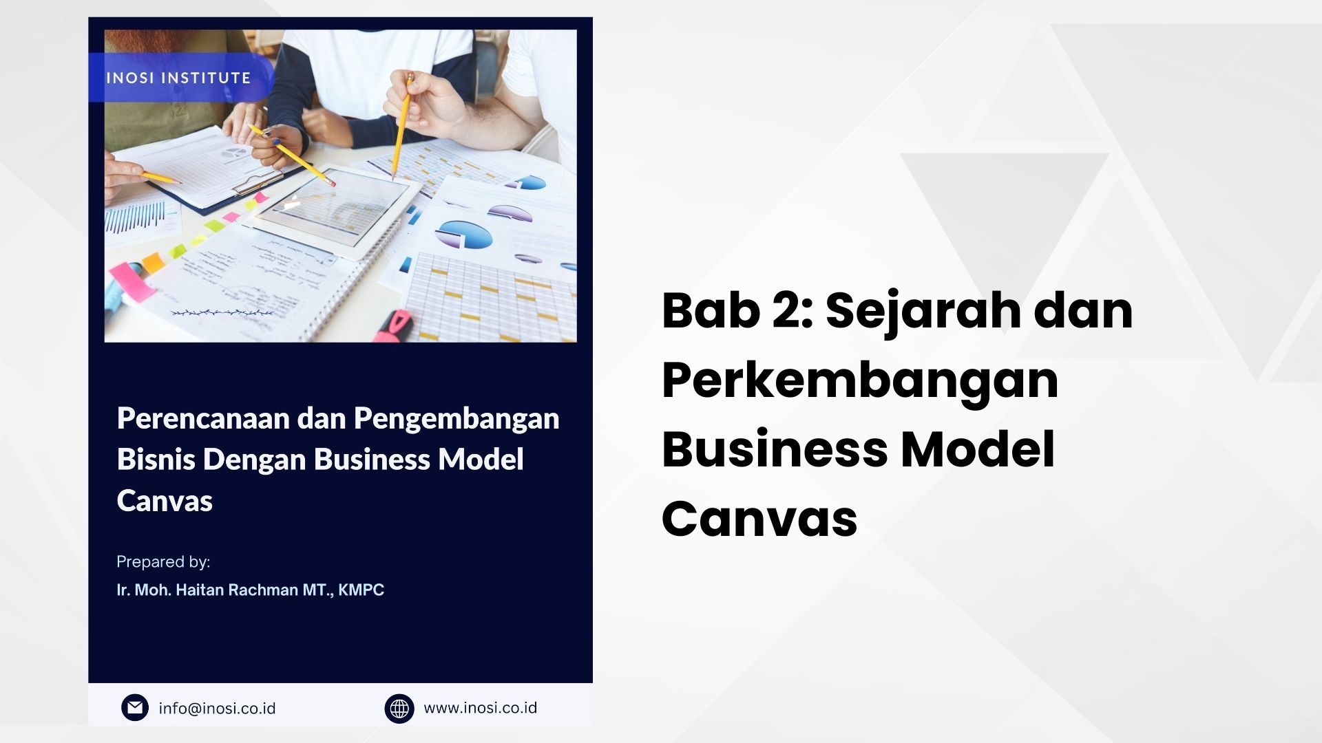 Sejarah dan Perkembangan Business Model Canvas - INOSI