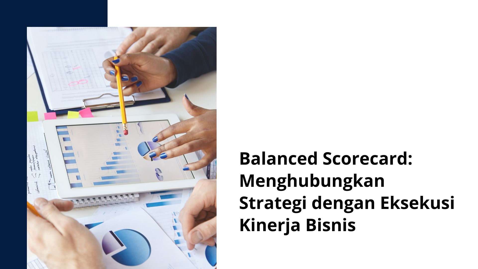 Balanced Scorecard: Menghubungkan Strategi dengan Eksekusi Kinerja ...