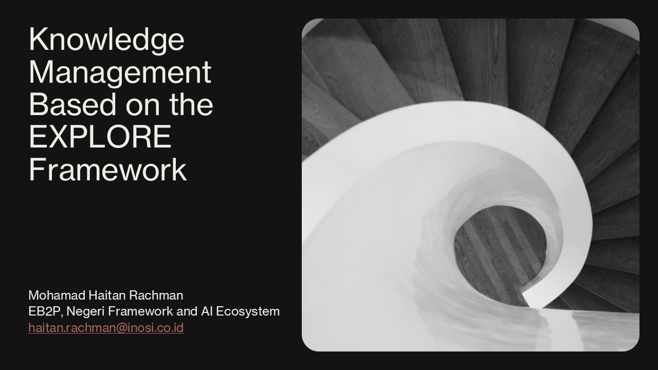 Knowledge Management Based on the EXPLORE Framework - INOSI